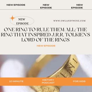 One Ring To Rule Them All: The Ring That InspireD J.R.R. Tolkien's Lord ...