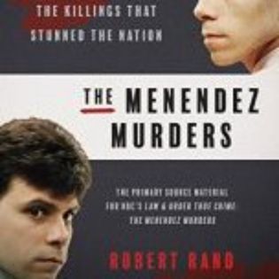 MENENDEZ MURDERS - ROBERT RAND - House of Mystery Radio on NBC | Acast