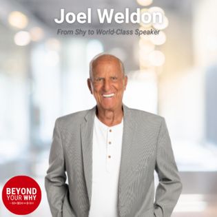 Form Shy to World-Class Speaker: Joel Weldon's Secrets To Becoming a ...