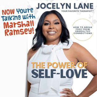 Jocelyn Lane | The Power of Self-Love - Now You're Talking with Marshall Ramsey | Acast