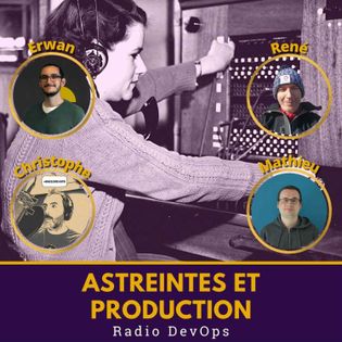 📻 C’est quoi la production, l’exploitation et les astreintes en ...
