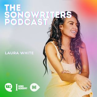 Laura White - The Songwriters Podcast | Acast