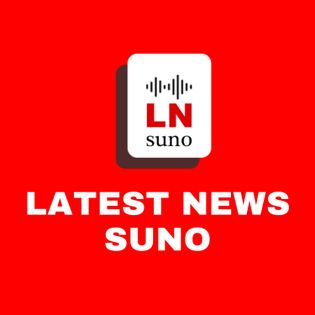 Latest News Suno - Hosted by Latest News Suno