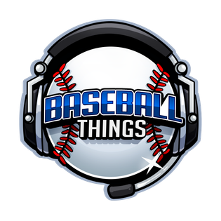 Baseball Things - Hosted by Jason A. Churchill