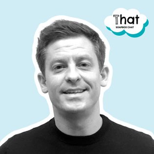 Arthur Ponsonby, The Right Tuition Company - That Soapbox Chat | Acast