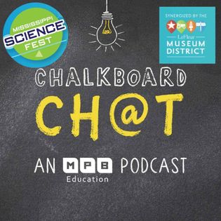 Chalkboard Chat | A Look Back: Mississippi Science Fest 2022 ...