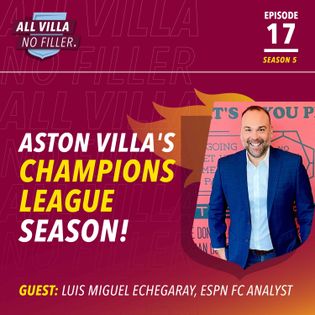 Interview Special! Luis Miguel Echegaray, ESPN FC Analyst | Aston Villa ...