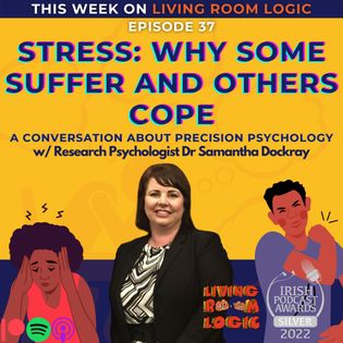 Stress: Why some suffer and others COPE w/ Dr Samantha Dockray - Living ...