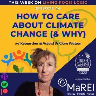 How to Care About Climate Change (& Why You Should) w/ Researcher ...