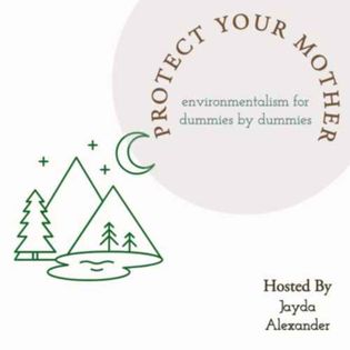 Protect Your Mother - Hosted by Jayda Alexander