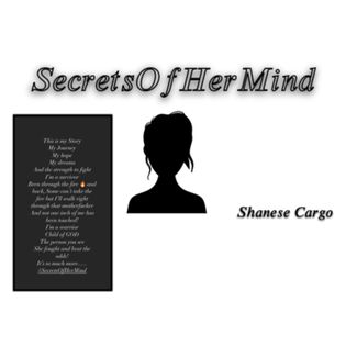 Secrets of her mind - Hosted by 𝑆ℎ𝑎𝑛𝑒𝑠𝑒 𝐶𝑎𝑟𝑔𝑜