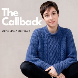 The Callback - Hosted by Emma Bentley