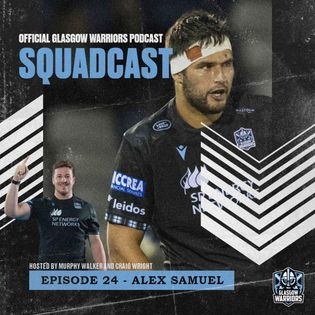 The Squadcast | Alex Samuel | S1 E24 - Warrior | Acast