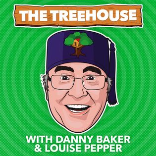 The Treehouse - with Danny Baker - Hosted by Danny Baker