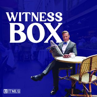 Witness Box - Hosted by Litmus Media