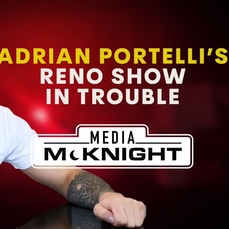 MEDIA McKNIGHT - EXCLUSIVE: Adrian Portelli’s My Reno Rules is in chaos ...