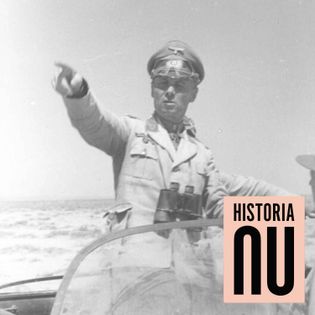 Erwin Rommel 1: Hitlers favoritgeneral som svek - Historia.nu med Urban ...