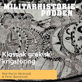 Hopliten och klassisk grekisk krigsföring före vår tidräkning (nymixad ...