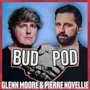 S2E7 - Et tu, Hidden Cameras? - BudPod with Glenn Moore & Pierre ...