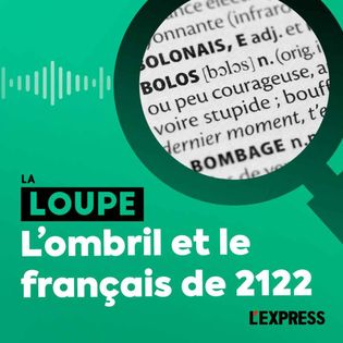 L’ombril et le français de 2122 - Anatomie d'une décision | Acast