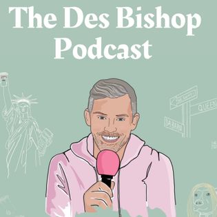 Des Bishop Podcast - Hosted by Des Bishop