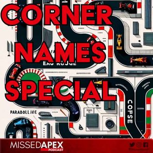 F1 Corner Names Special (For real this time) - Missed Apex Formula 1 ...