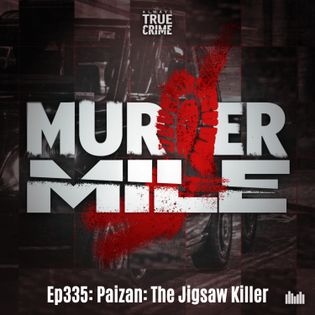 #335 - Paizan: The Jigsaw Killer (Agnes Akom & Neculai Paizan, Park ...