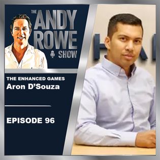 THE ENHANCED GAMES - The Andy Rowe Show | Acast