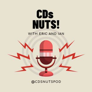 CDs Nuts! - Hosted by Eric Foster, Ian McKenyon