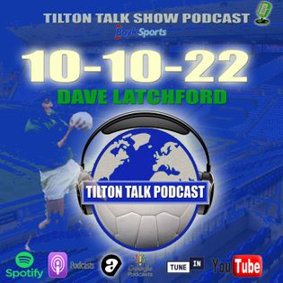 BCFC Football chat-Tilton Talk Show 11.10.22 with Dave Latchford - SRB ...