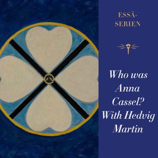 Who was Anna Cassel? With Hedvig Martin - Stolpe Stories | Acast