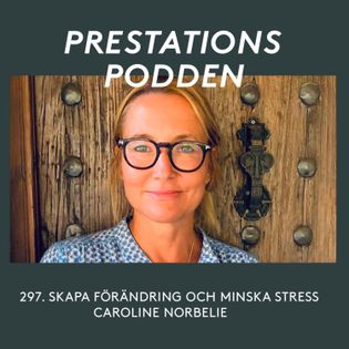 Skapa förändring och minska stress - Caroline Norbelie ...