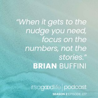 Quick Cut: S2E227 The Nudge You Need - The Brian Buffini Show | Acast