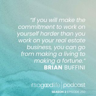 S2E250 Brian Buffini's Bold Predictions: The 2025 Real Estate Market ...