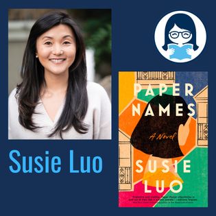 Susie Luo, PAPER NAMES: A Novel - Moms Don’t Have Time to Read Books™️ ...
