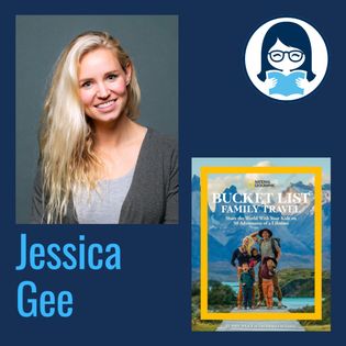 Jessica Gee, NATIONAL GEOGRAPHIC BUCKET LIST FAMILY TRAVEL: Share the ...