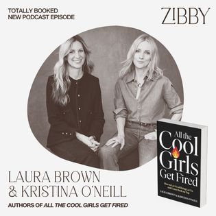 Laura Brown and Kristina O'Neill, ALL THE COOL GIRLS GET FIRED: How to ...