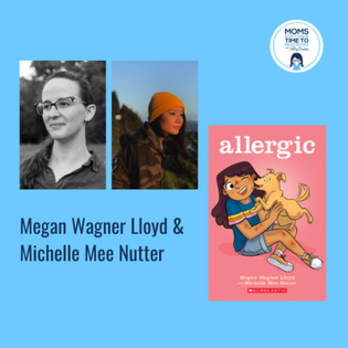 Megan Wagner Lloyd & Michelle Mee Nutter, ALLERGIC - Moms Don’t Have ...