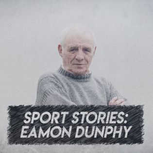 Eamon Dunphy - Virgin Media Sport Stories | Acast