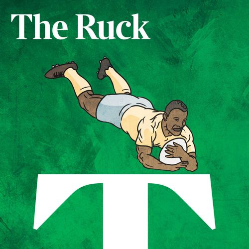 The Ruck - Hosted by The Times
