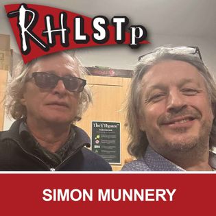 RHLSTP 518 - Simon Munnery - RHLSTP with Richard Herring | Acast