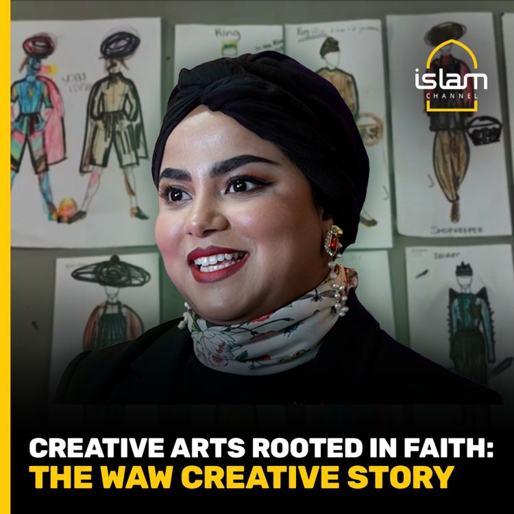 Creative Arts rooted in faith: The WAW Creative story - Islam Channel ...