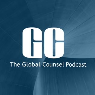 The Global Counsel Podcast - Hosted by Global Counsel