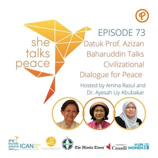 Ep. 73: Datuk Prof. Azizan Baharuddin Talks Civilizational Dialogue for ...