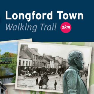 English - Longford Town Walking Trail - Hosted by Longford Tourism