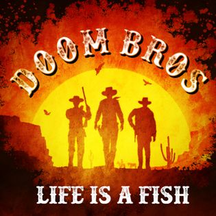 Doom Bros Life Is a Fish - Hosted by Aarogamer, MadSolice, HellRose