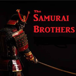 The Samurai Brothers - Hosted by Matthew Salzer
