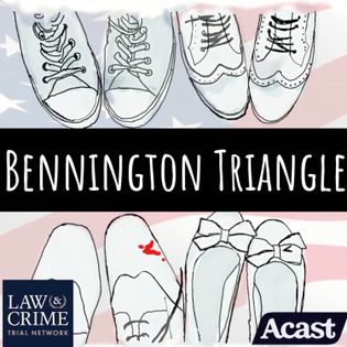 Bennington Triangle - They Walk Among America - US True Crime | Acast
