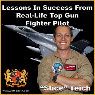 Lessons In Success From Real Life Top Gun Fighter Pilot - Jeff Smith ...