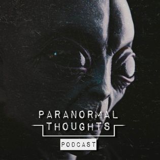 Interview with an Abductee: Dylan's Alien Abduction Podcast - Paranormal Thoughts Podcast | Acast